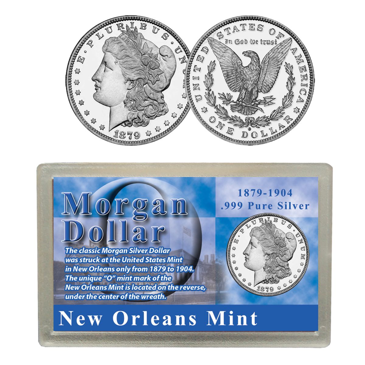 O Mint Morgan Silver Dollar